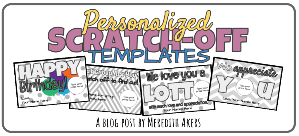 Personalized Scatch-offs Templates – Meredith Akers