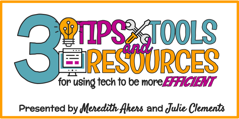 3 Tips, Tools, and Resources for Using Tech to Be More Efficient ...