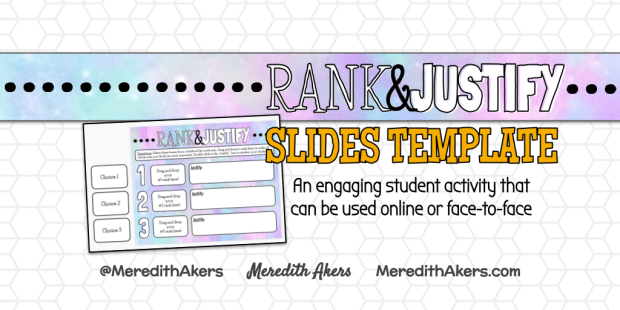 Rank & Justify Slides Template – Meredith Akers