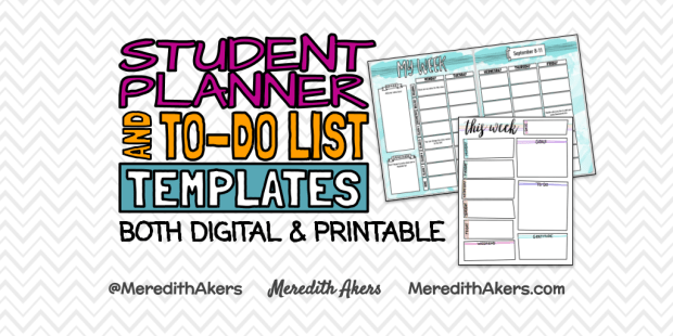 Student Planner and To-Do List Templates – Meredith Akers